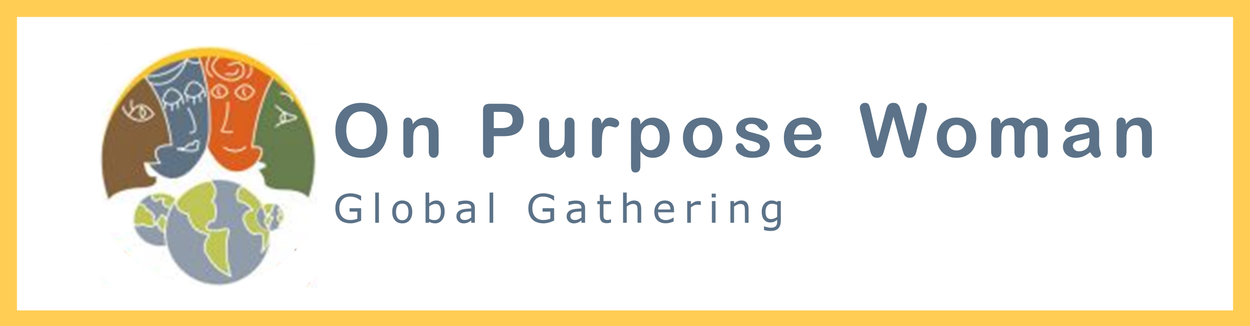 On Purpose Woman Global Gathering